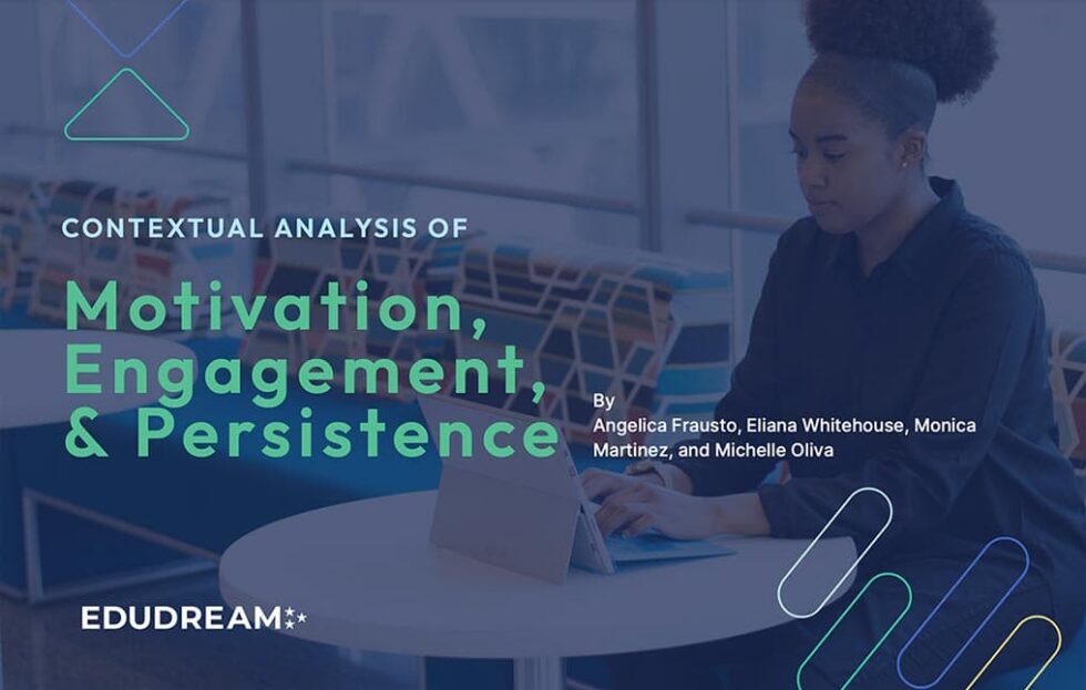 Unlocking Student Potential: Motivation, Engagement, and Persistence ...